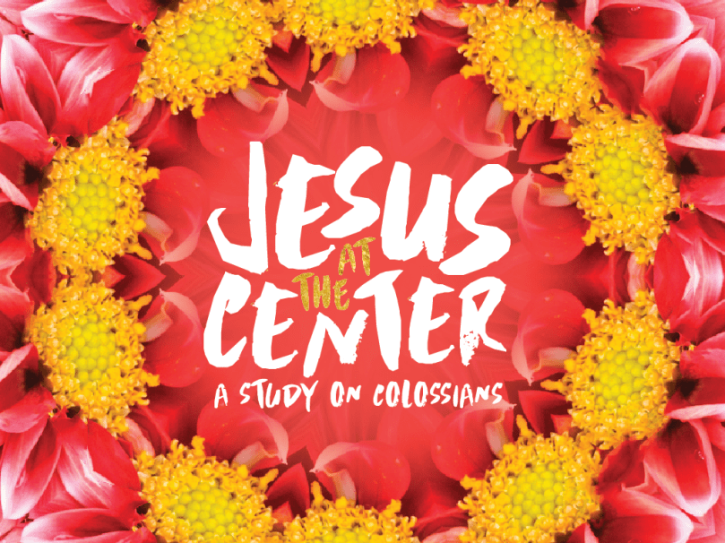 Jesus at the Center – Matthew Erickson