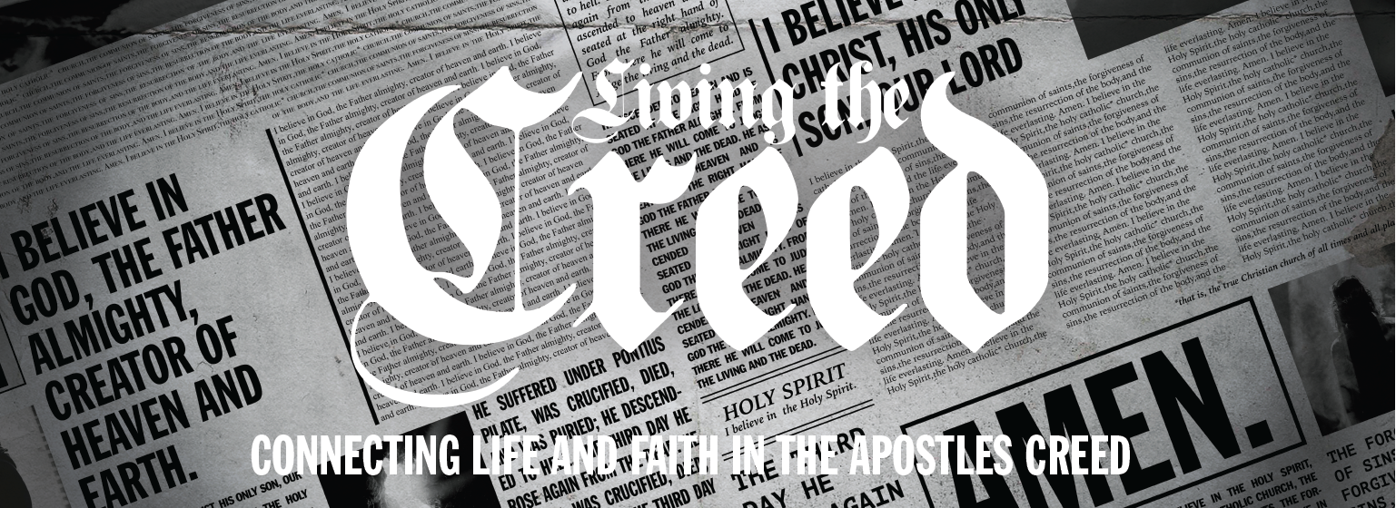 I Believe in Jesus Christ, His only Son, our Lord – Matthew Erickson