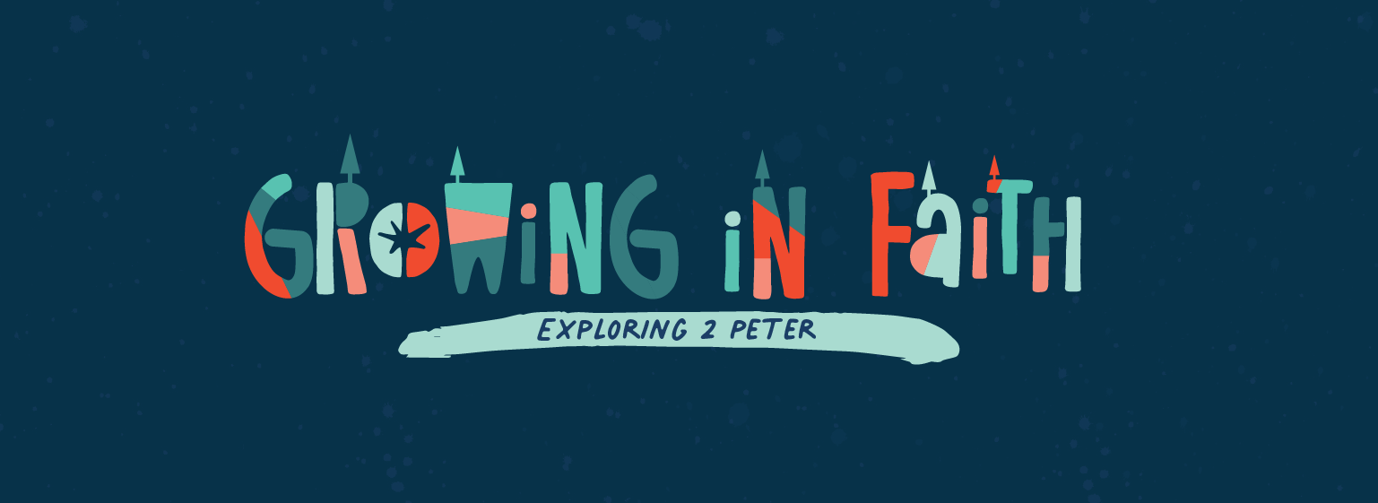 “Grow in the Grace and Knowledge of Jesus” – a message from 2 Peter 3 ...